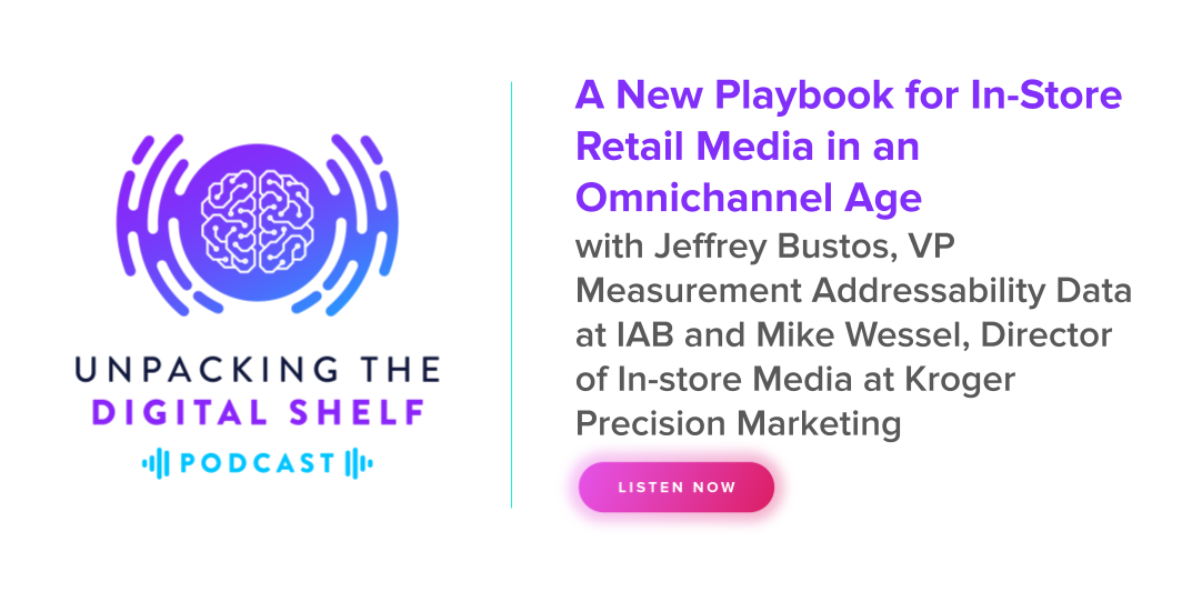 A New Playbook for In-Store Retail Media in an Omnichannel Age, with ...